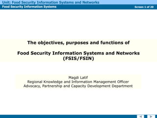 Food Security Information Systems and Networks (FSIS-FSIN) presentation ...