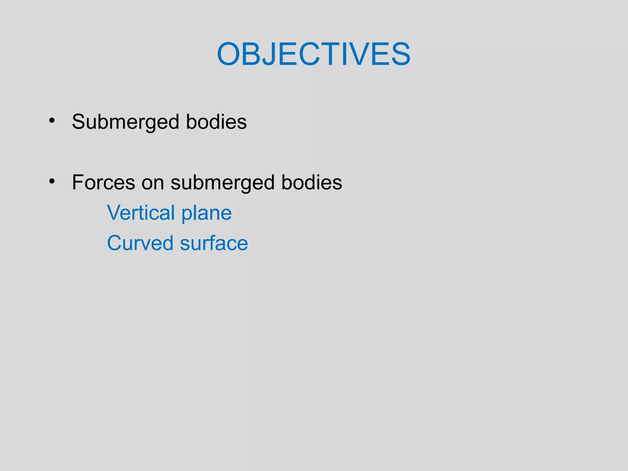 3. fs submerged bodies class 3 | PPT