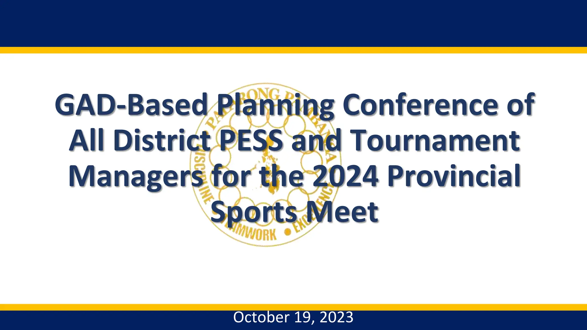 3-GAD-Based-Planning-Conference-of-All-District-PESS-and-Tournament ...
