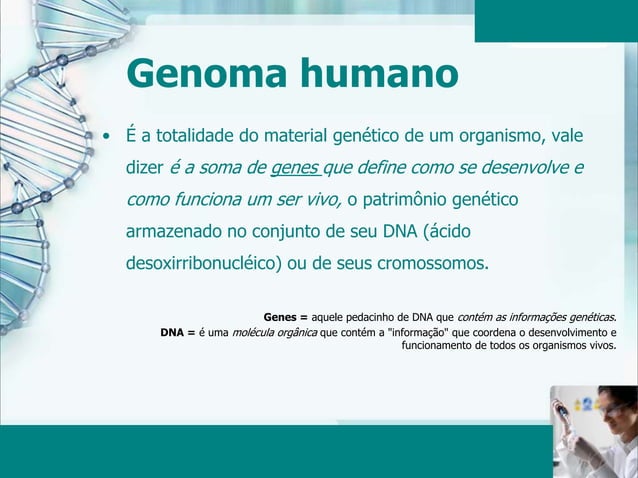 3-genoma-humano-e-manipulac3a7c3a3o-genetica-em-humanos1.ppt