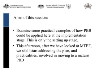 Getting started on the PBB reform agenda in Indonesia – a practical ...