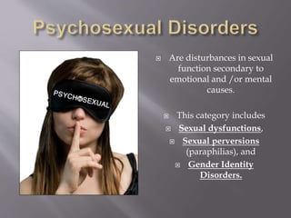 Sexual Dysfunctions and Gender Identity Disorder | PPTX