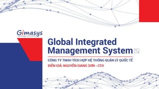 Global Integrated Management System | PDF
