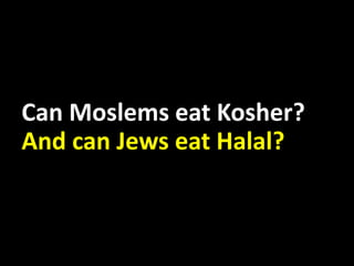 Halal vs kosher | PPTX