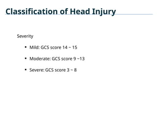 trauma guideline Head Trauma head injury | PPTX
