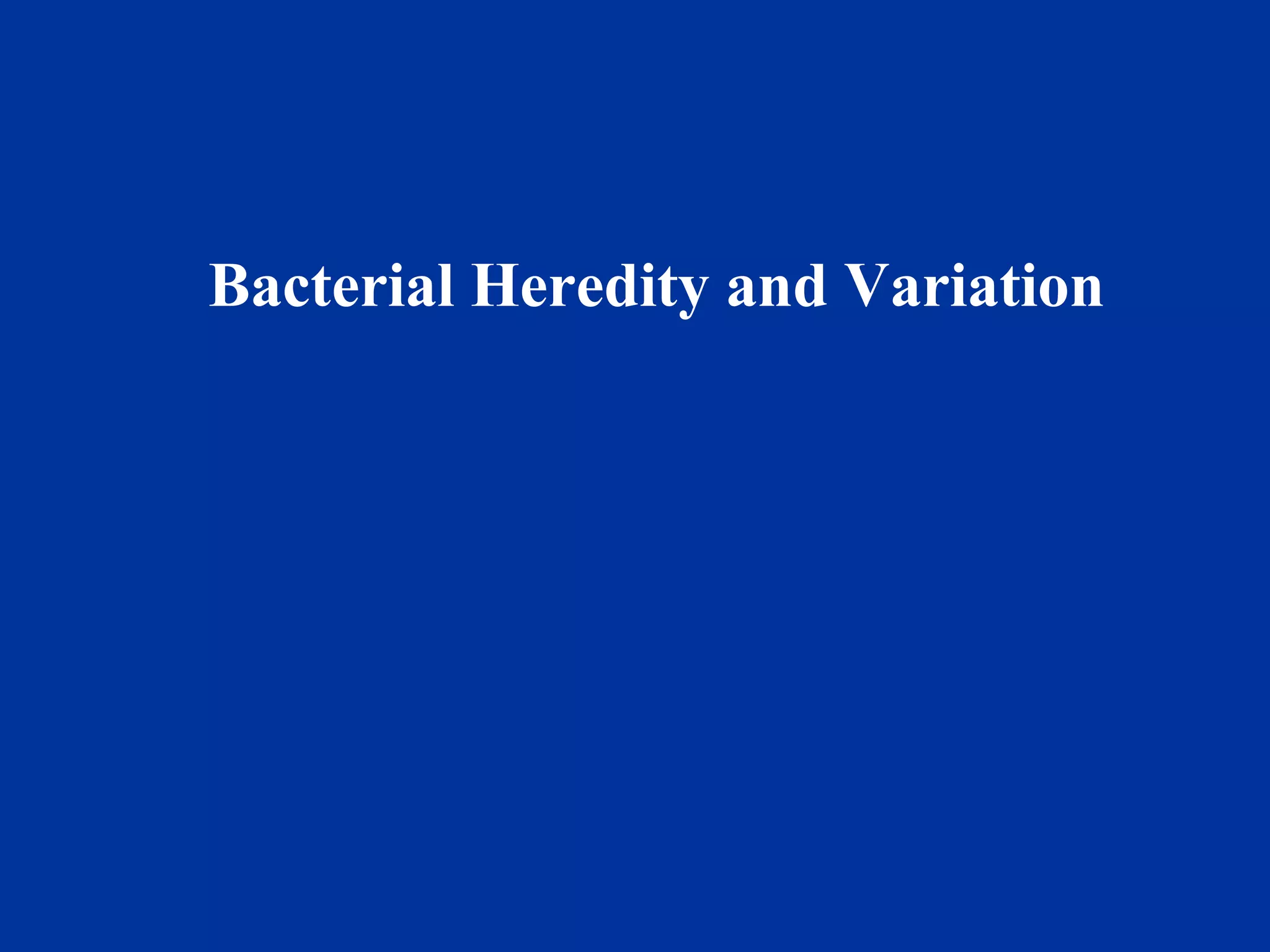 3 heredity and variation of bacteria | PPT