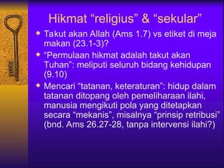 3 - Hikmat - Pengenalan Wisdom Literature An Tjen.ppt
