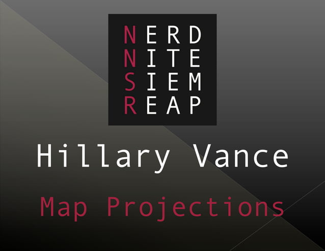 Hillary Vance - Maps & Projections | PPT