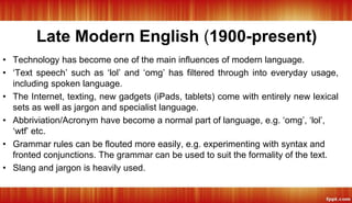 Historical developments of English | PPT