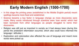 Historical developments of English | PPT