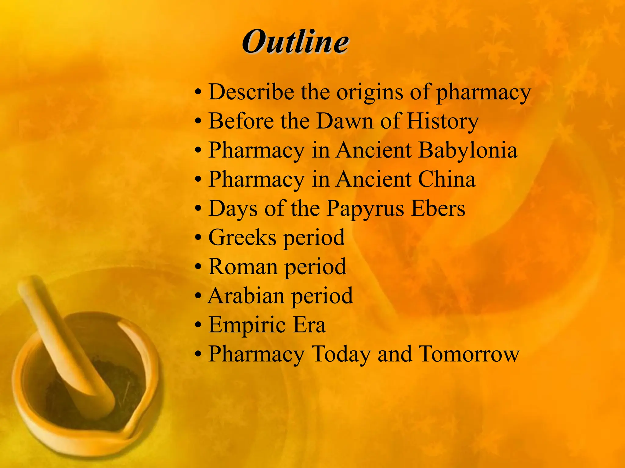 3-history-or-evolution-of-pharmacy.pdf
