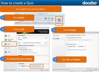 3 - How to use Storyline with Docebo: create a Quiz | PPTX