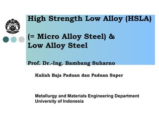 High Sterngth Low Aloy and Low Alloy C Steel.pptx
