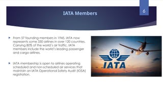 Presentation on International Air Transportation Associations | PPT