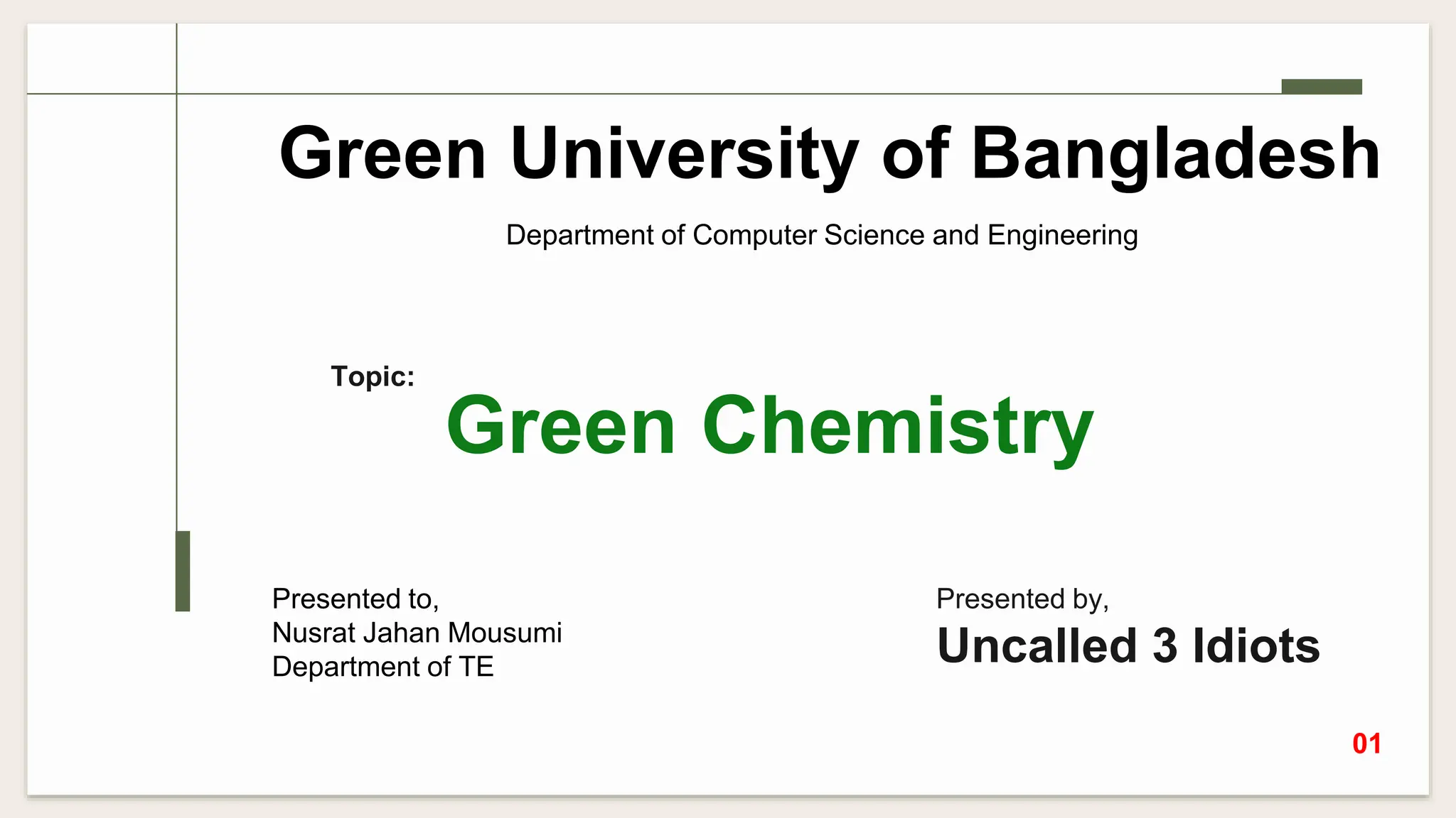 Green Chemistry || PPT || Nibir || Team3idiots || GUB | PPT