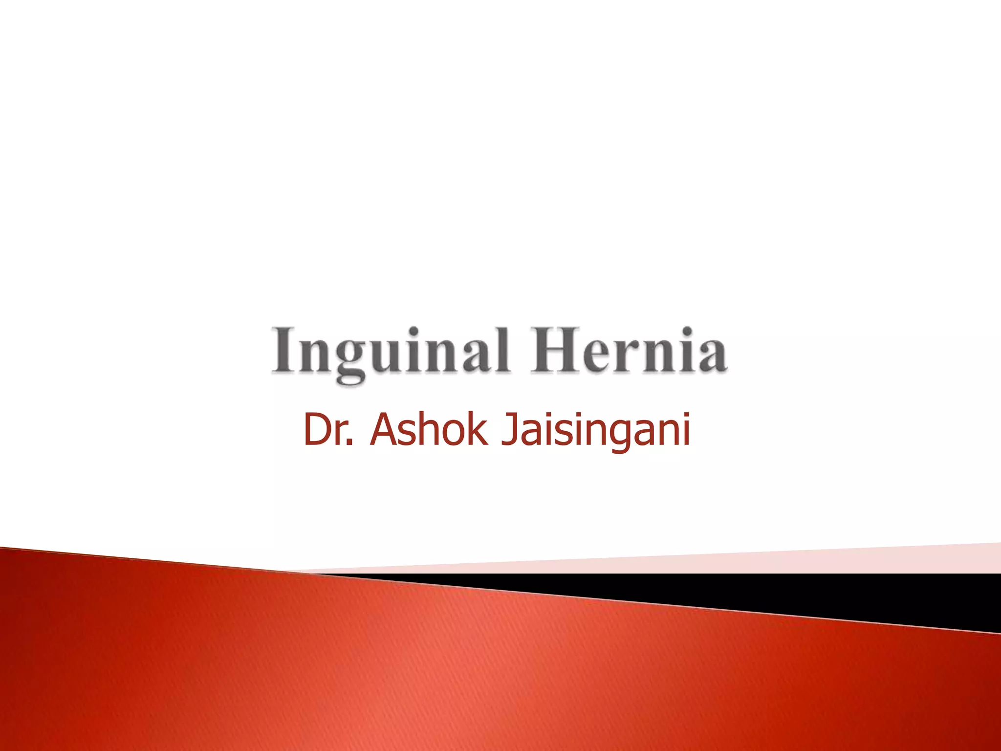 Inguinal Hernia | PPT