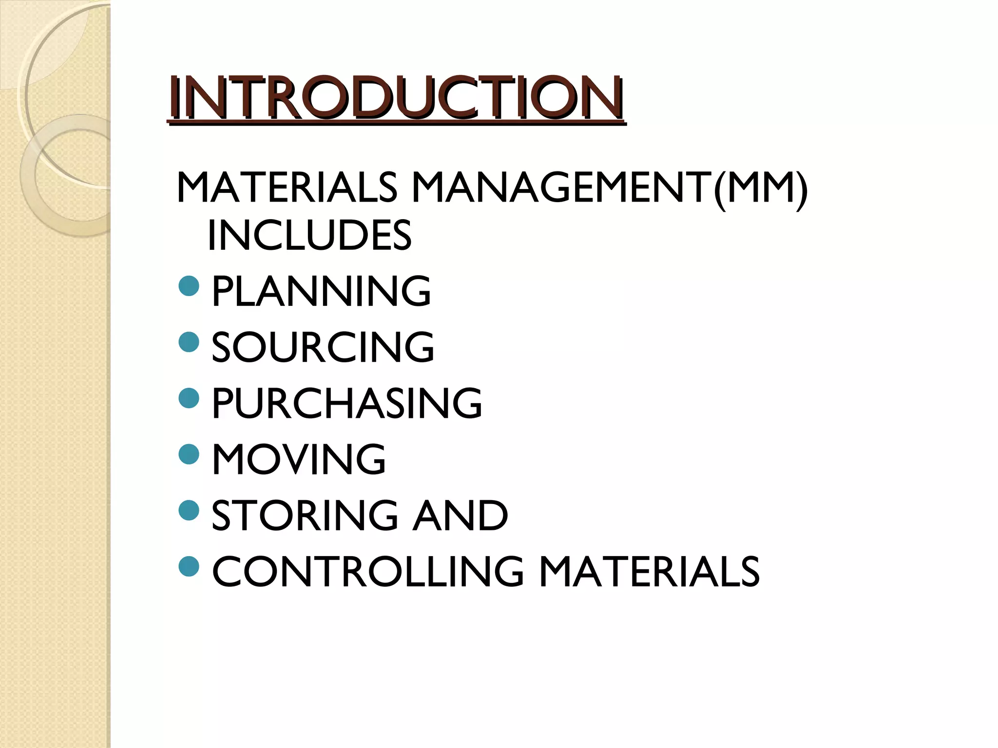 3...integrated approach to_material_management | PPT