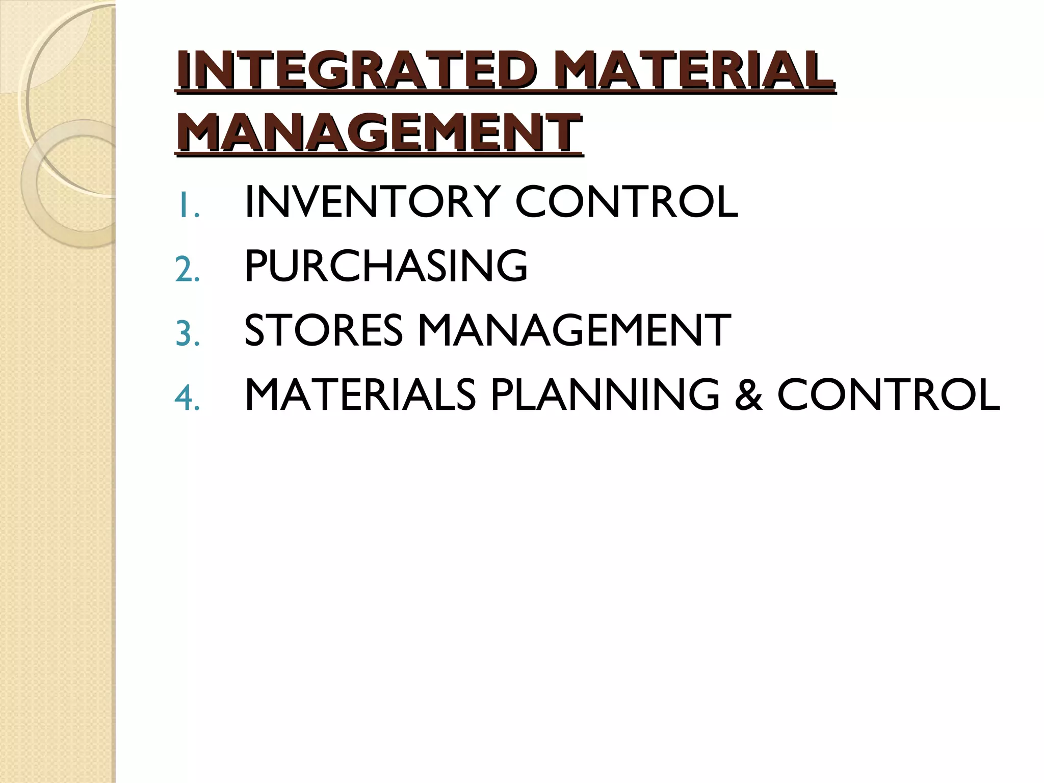 3...integrated approach to_material_management | PPT