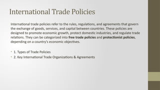 international trade policies. 3- international political economy | PPT