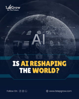How AI Is Transforming the World – Are You Ready? | PDF