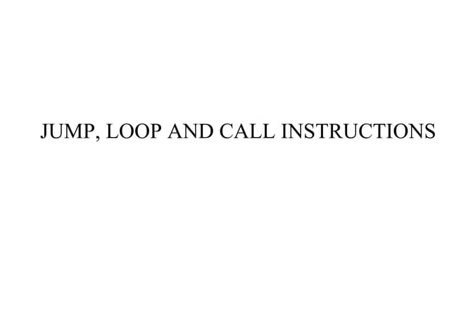 3 jump, loop and call instructions | PDF