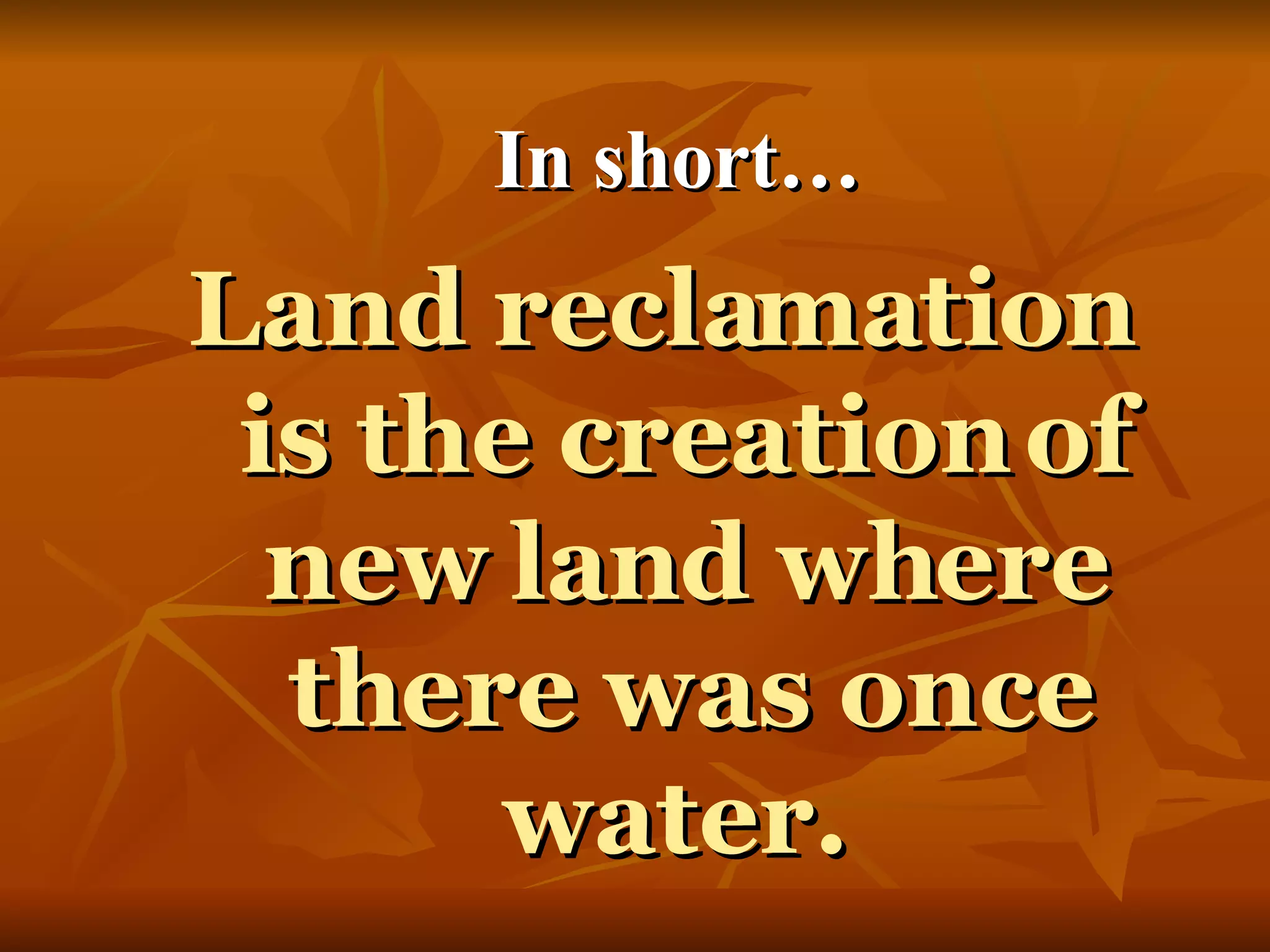 3 Land Reclamation Ppt | PPT
