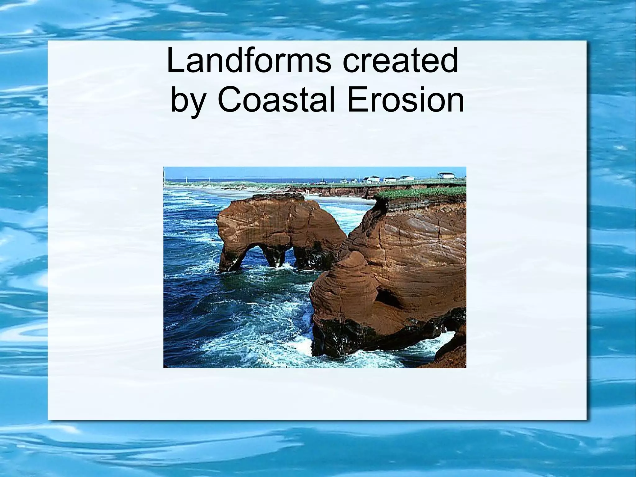 3. landforms created by erosion | ODP