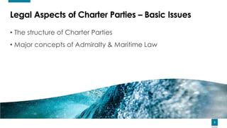 Legal Aspects of Charter Parties – Basic Issues by Alex Pinto | PPT