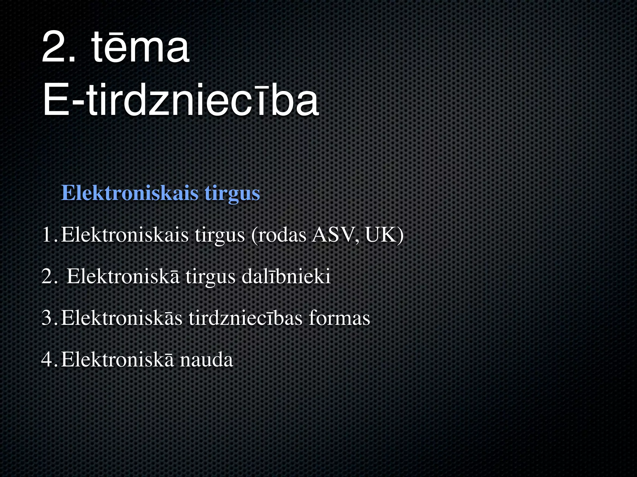 3.lekc E-tirgved. un tirdznc. | PPT