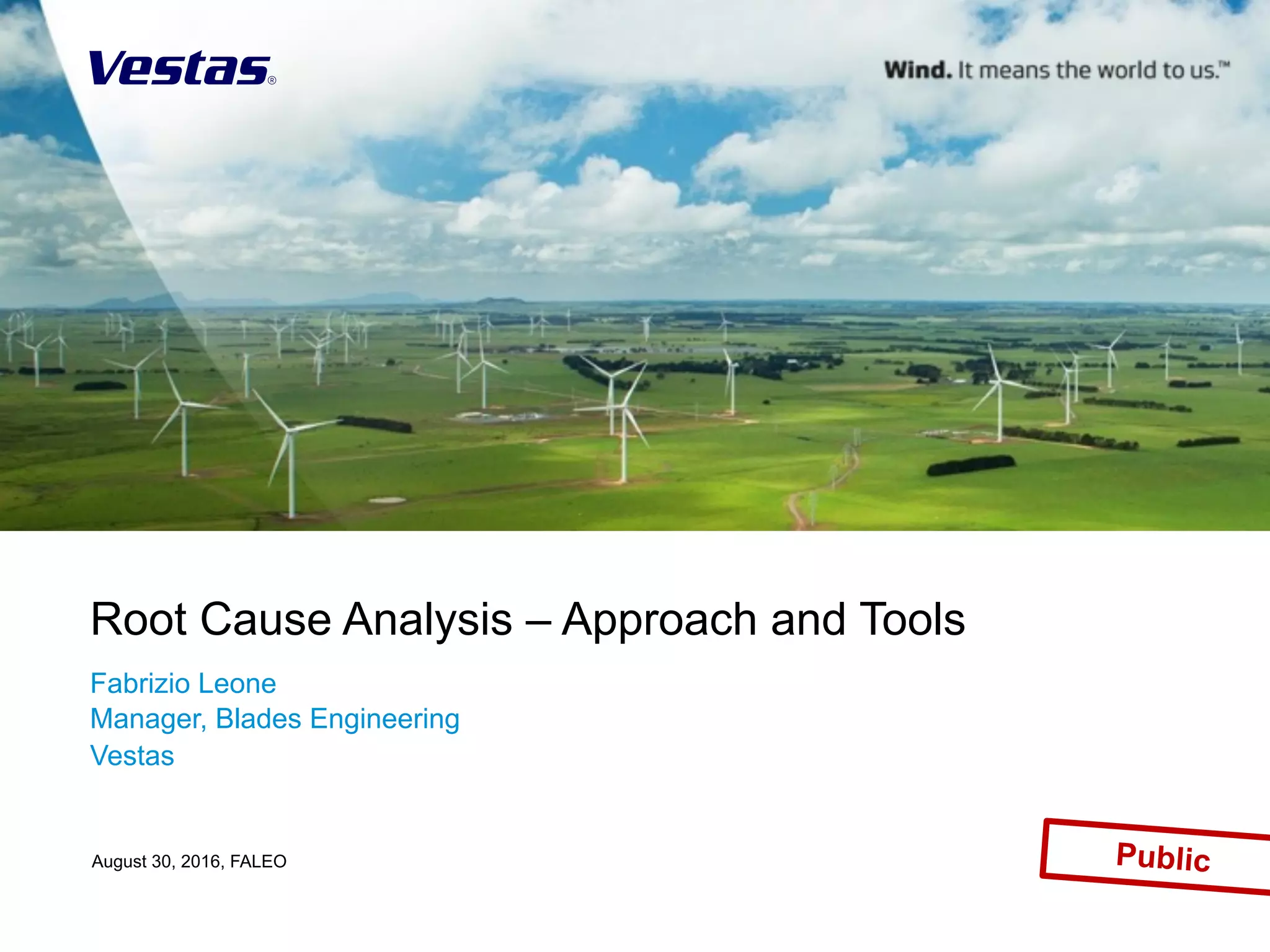 Fabrizio Leone - Root Cause Analysis: Approach and Tools | PPT