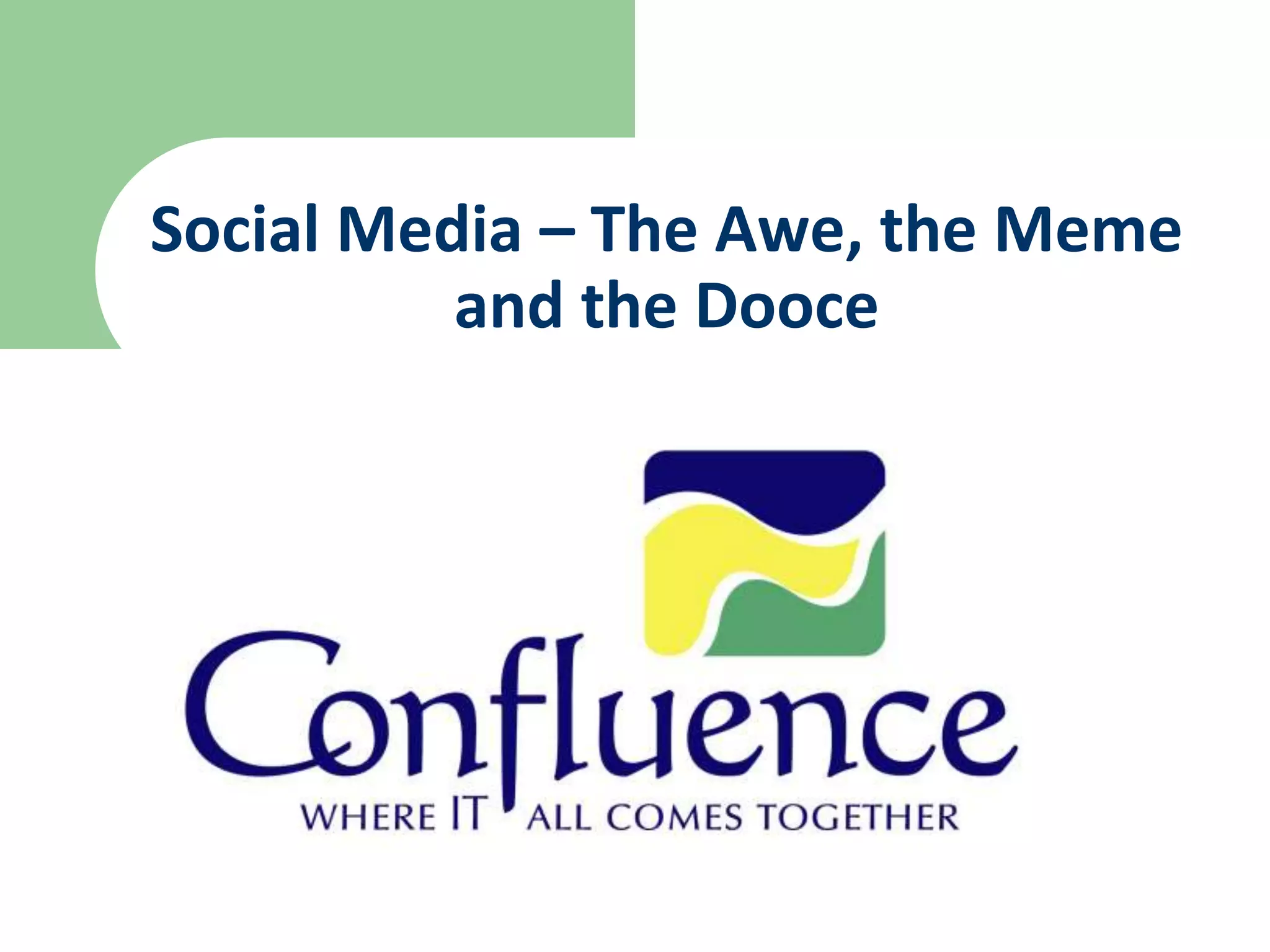 Lisa Rau: Social Media – The Awe, the Meme and the Dooce | PPTX ...