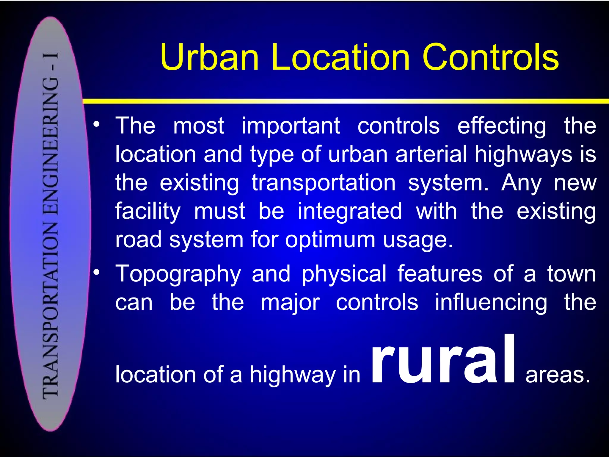 Location controls and highway classification | PPT