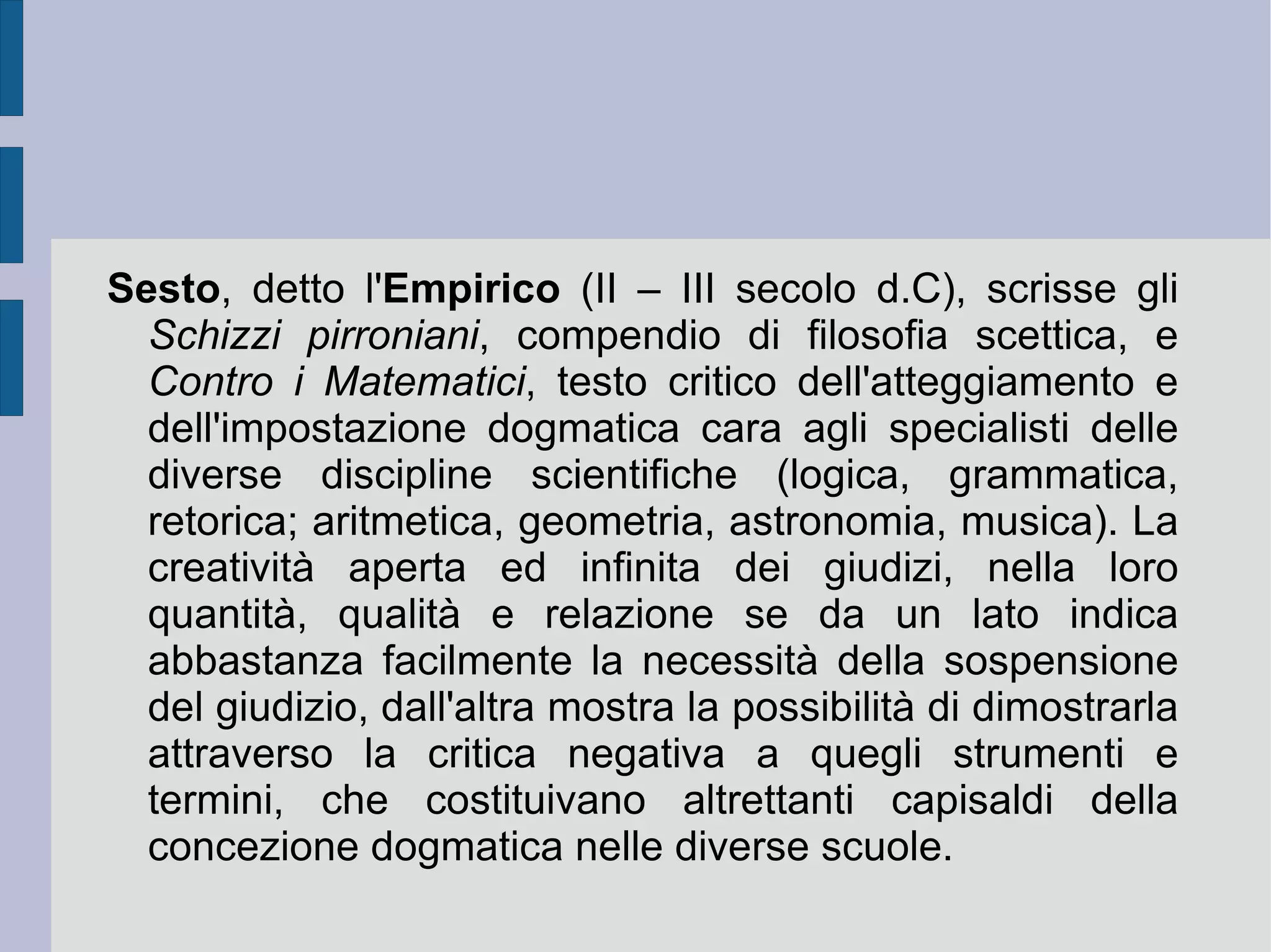 Lo scetticismo | ODP