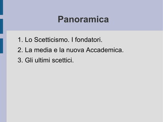 Lo scetticismo | ODP