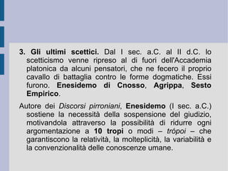 Lo scetticismo | ODP