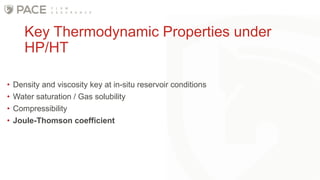 Europe User Conference: thermodynamic behaviour of HPHT reservoir ...