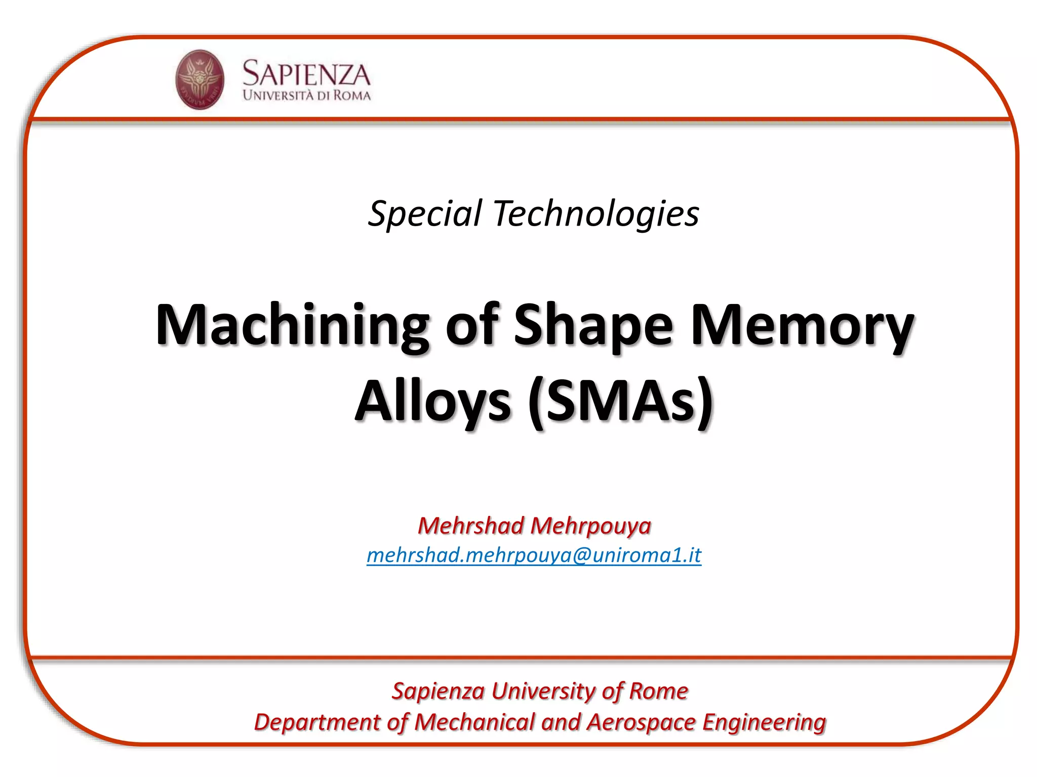 Machining of shape memory alloys (SMAs) | PPTX | Physics | Science