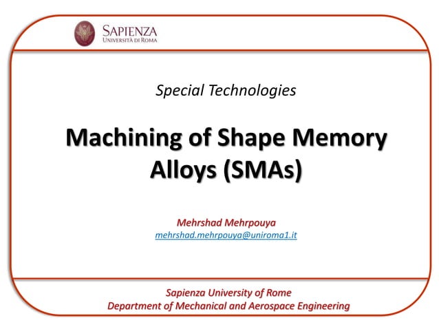 Machining of shape memory alloys (SMAs) | PPTX