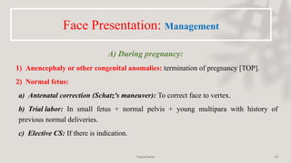 Face Presentation Mentum Posterior