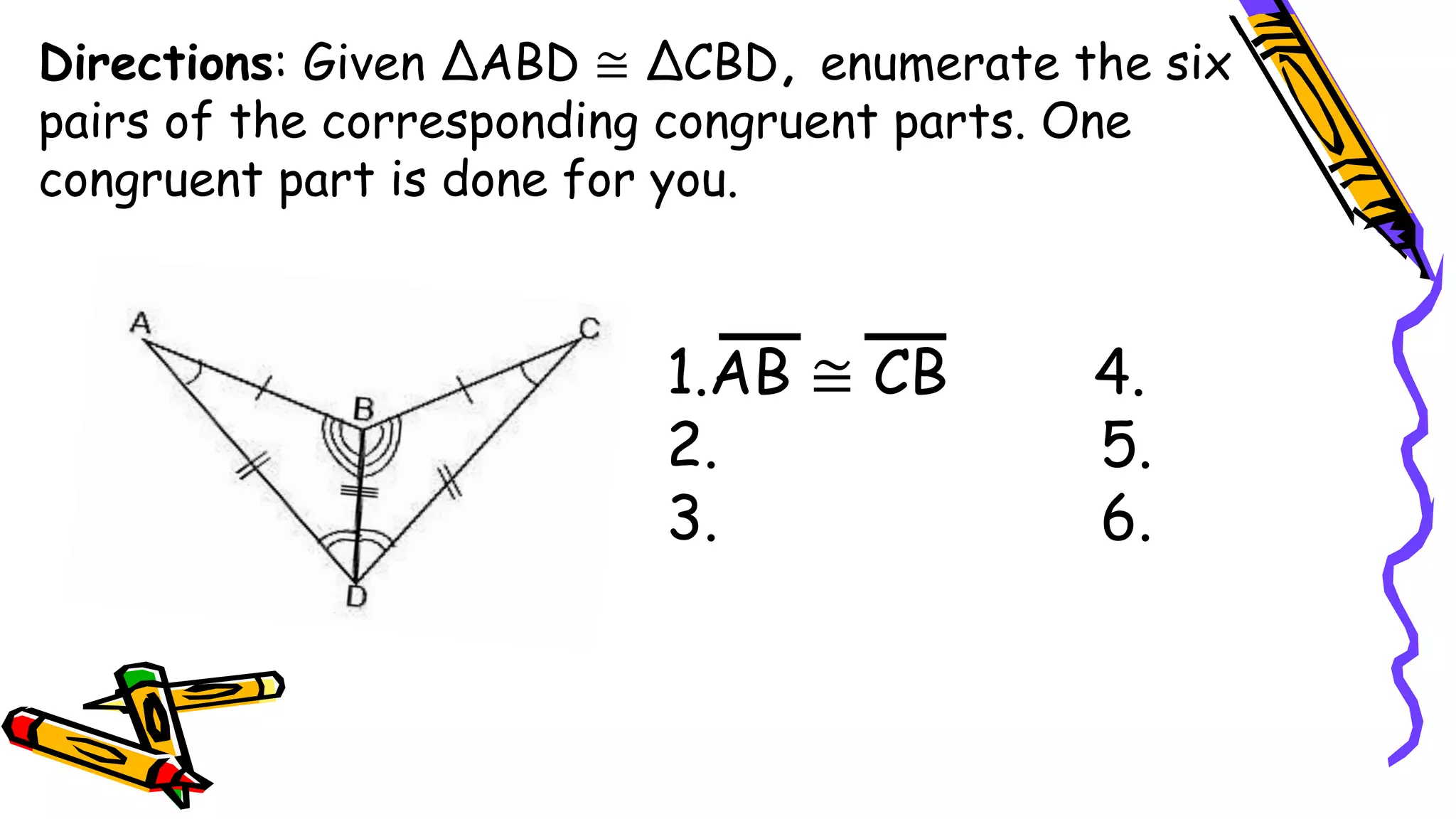 3-MATH 8-Q3-WEEK 2-ILLUSTRATING TRIANGLE CONGRUENCE AND Illustrating ...