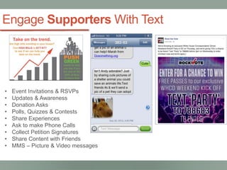 OMG SMS FTW! Building Bigger, Better Text Message Campaigns | PPT