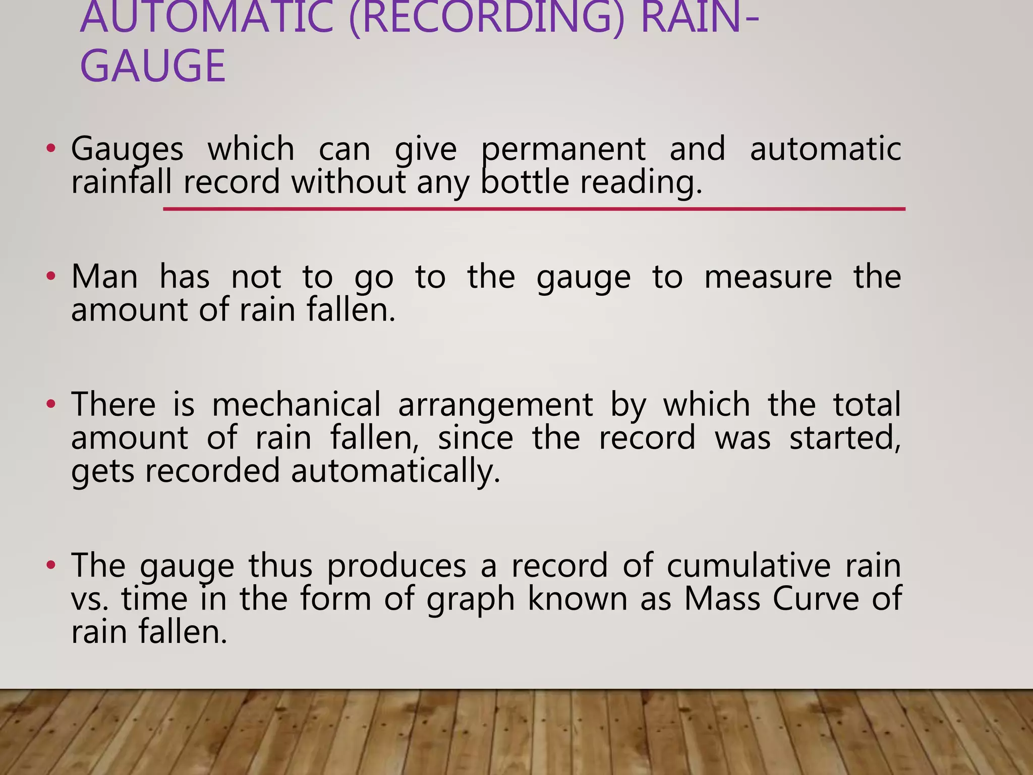Topic1 >Illustration of various types of rain-gauges.,,2> Advantaged ...