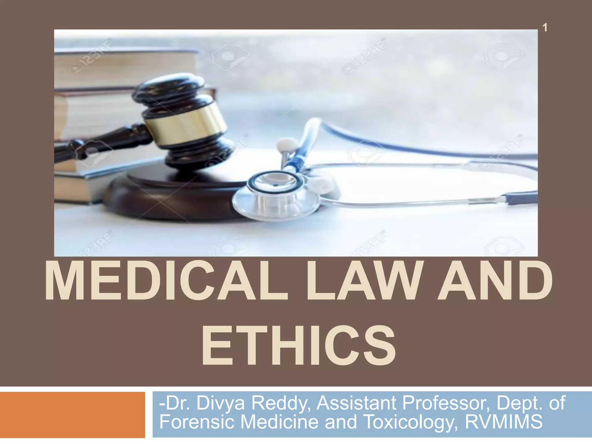 Medical Law and Ethics | PPTX