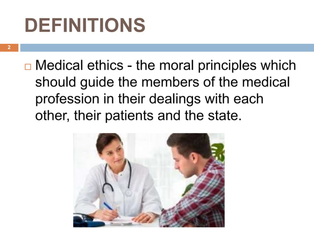 Medical Law and Ethics | PPTX