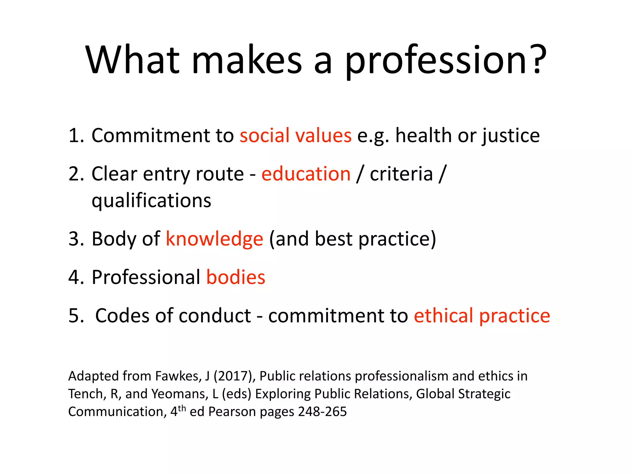Ethics and Professionalisation - | PPTX