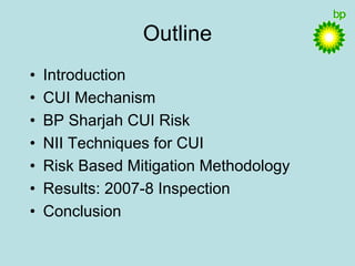 CUI Risk Reduction by Non-Intrusive Inspection by Mohammed Shamim, BP ...