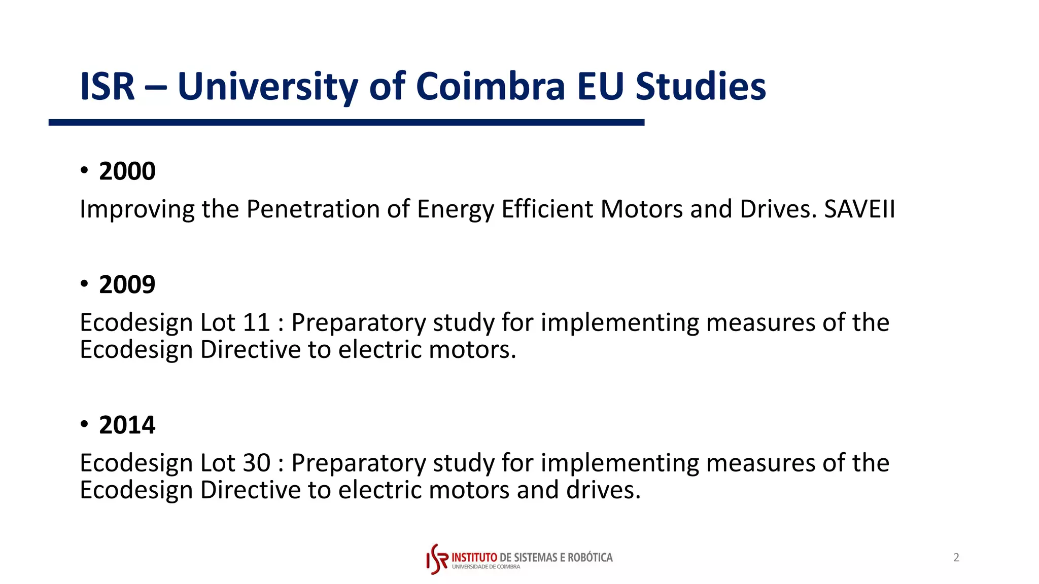 The need for an updated European Motor Study - key findings from the ...