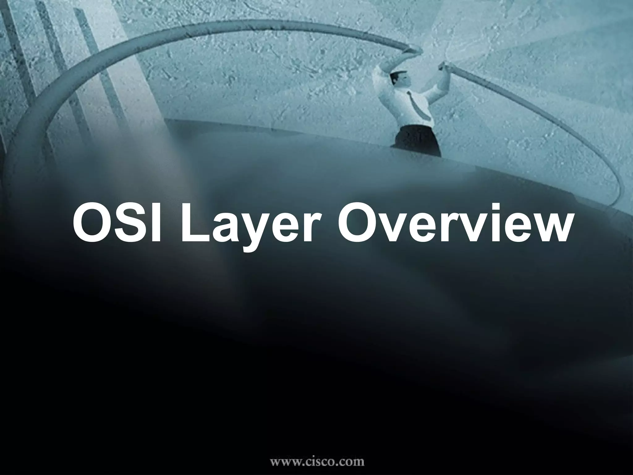 OSI layer by cisco | PPT