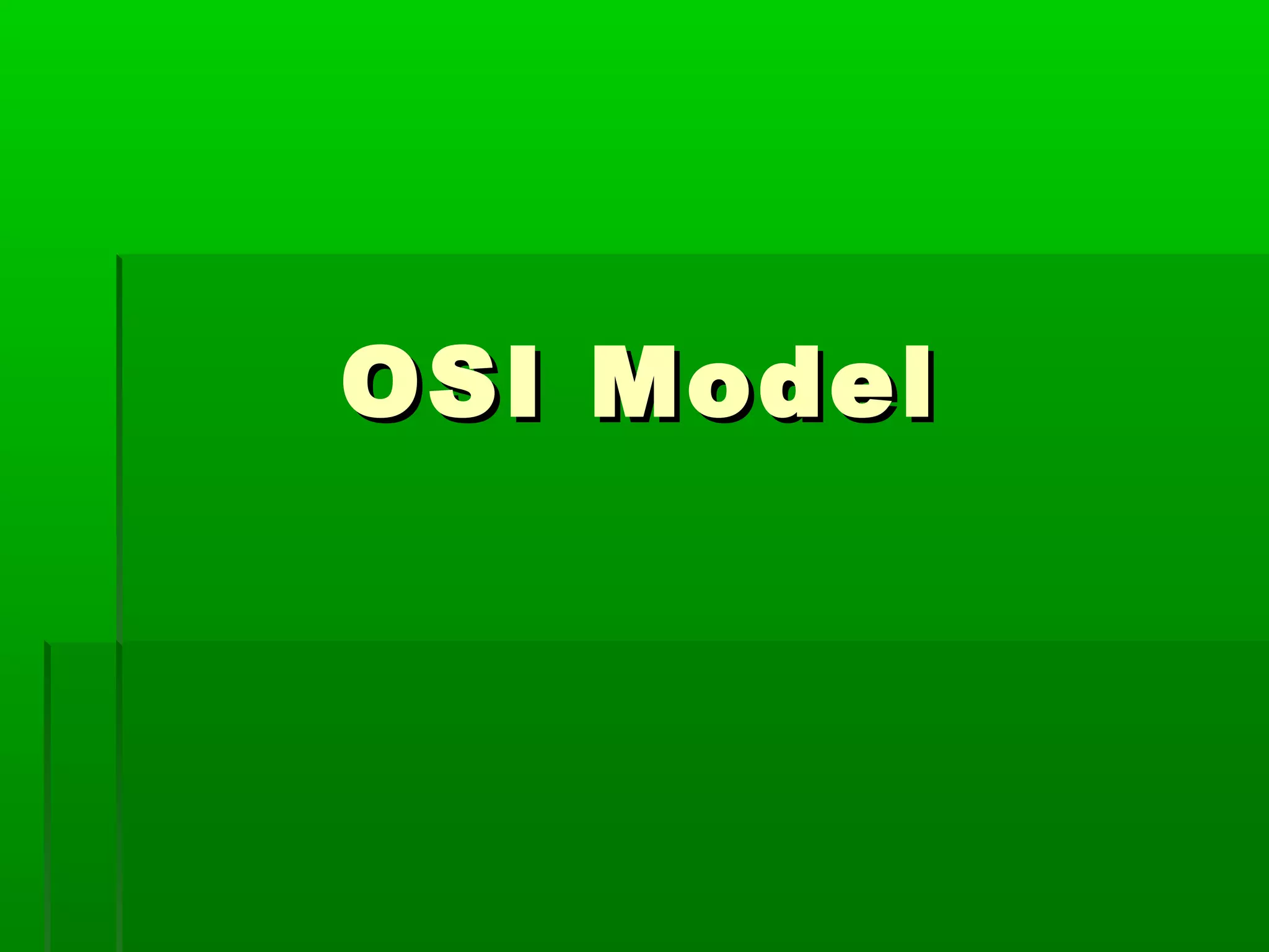 osi-model (open source interconnection) | PPT