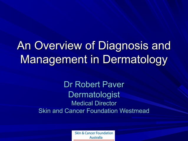 3.overview of diagnosis and management in dermatology rp | PPT